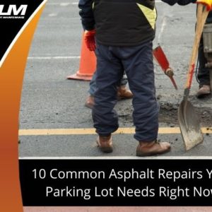 Hot Asphalt Patch and How is it Used in Parking Lot Repairs? - ACPLM